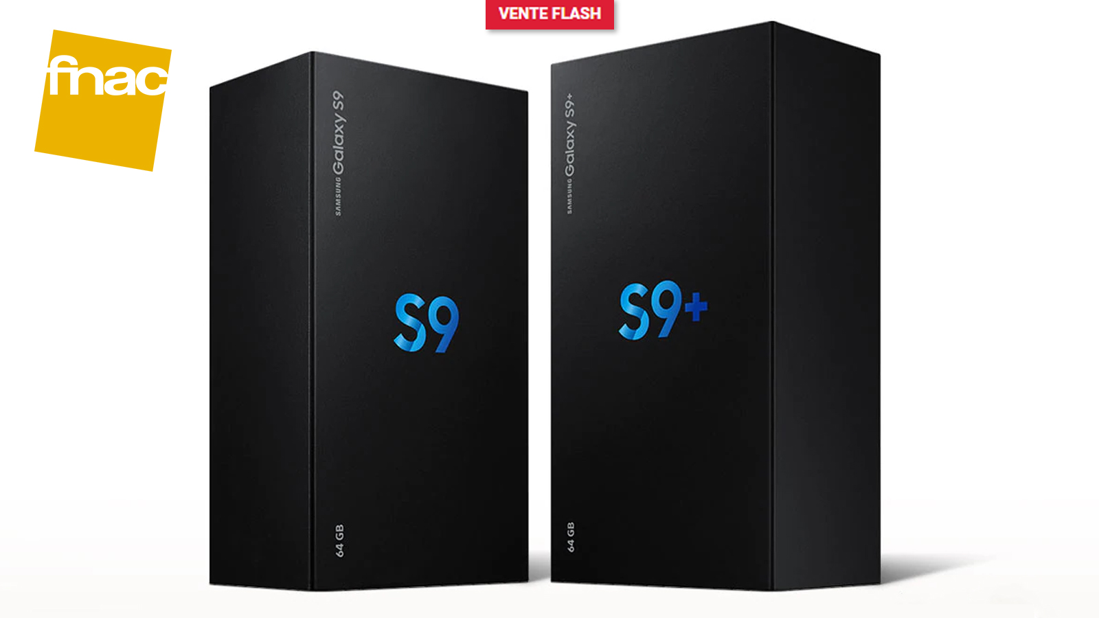 Vente flash Fnac : Samsung S9 et S9+ jusqu'à moins 300€