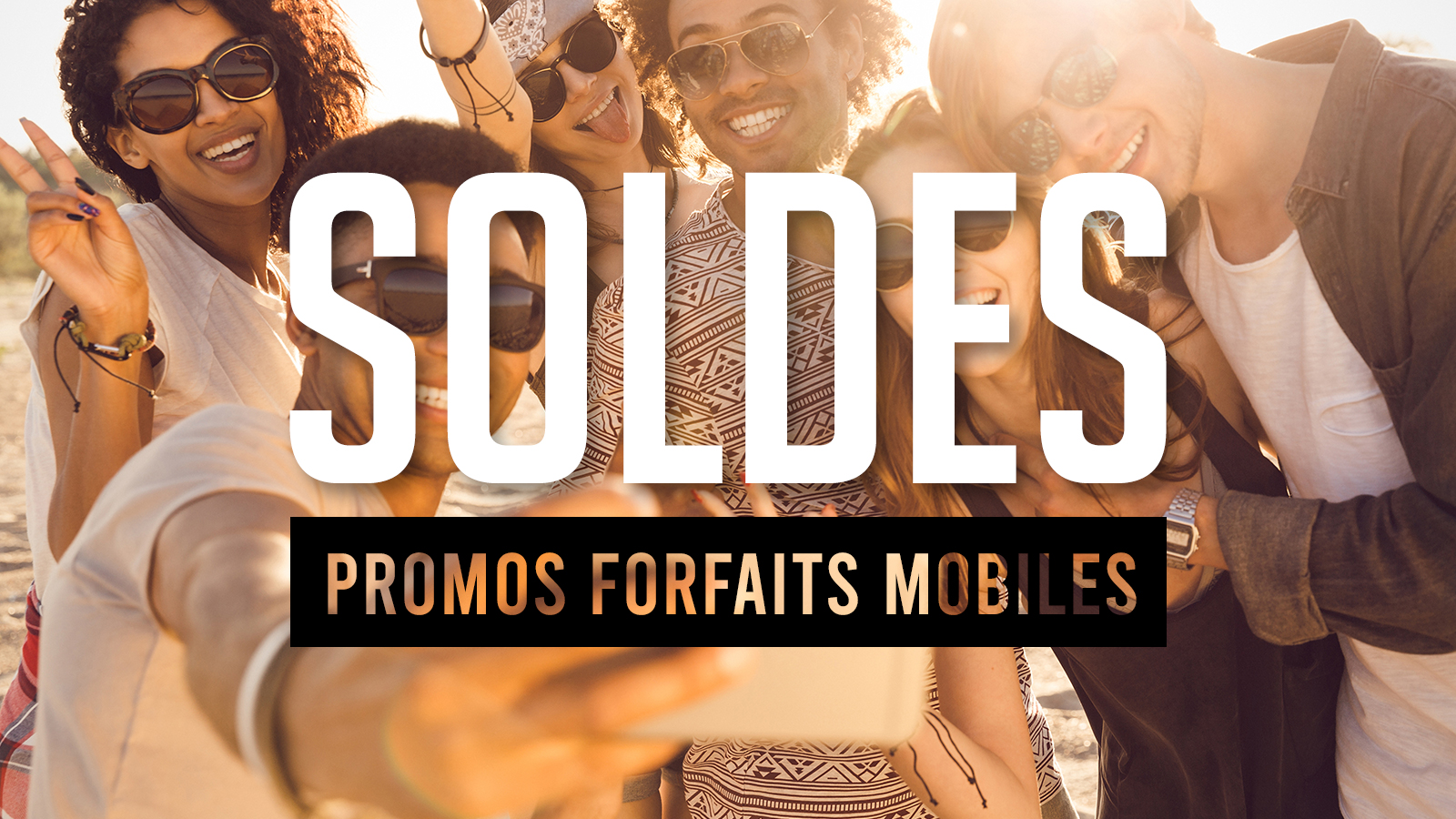 Soldes : Top 4 des forfaits 4G illimités en promo avant la rentrée